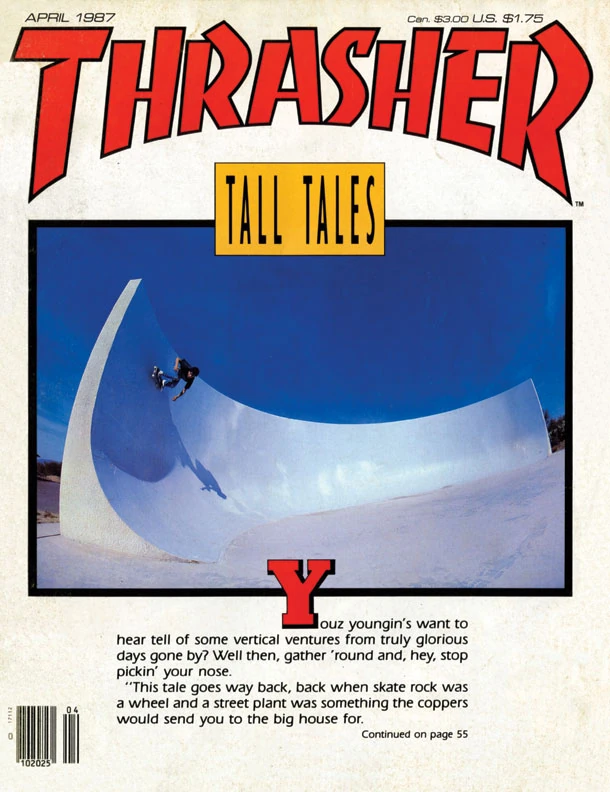 Thrasher Magazine (April 1987) | Thrasher Magazine Wiki | Fandom