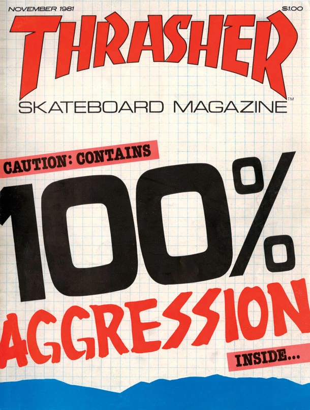 Thrasher Magazine (November 1981) | Thrasher Magazine Wiki | Fandom