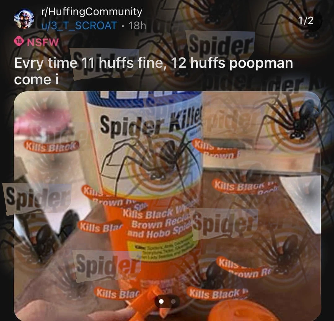 Evry time 11 huffs fine, 12 huffs poopman come i | Throgmooster Wiki ...