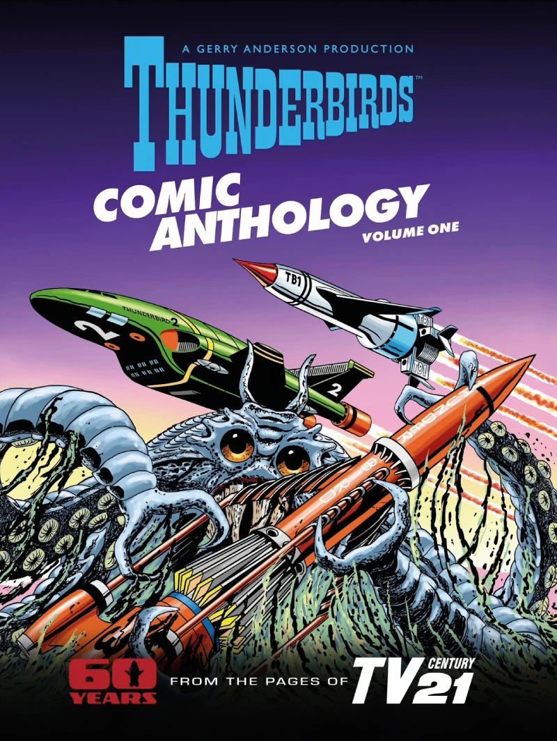 Thunderbirds Comic Anthology Volume One | Thunderbirds Wiki | Fandom