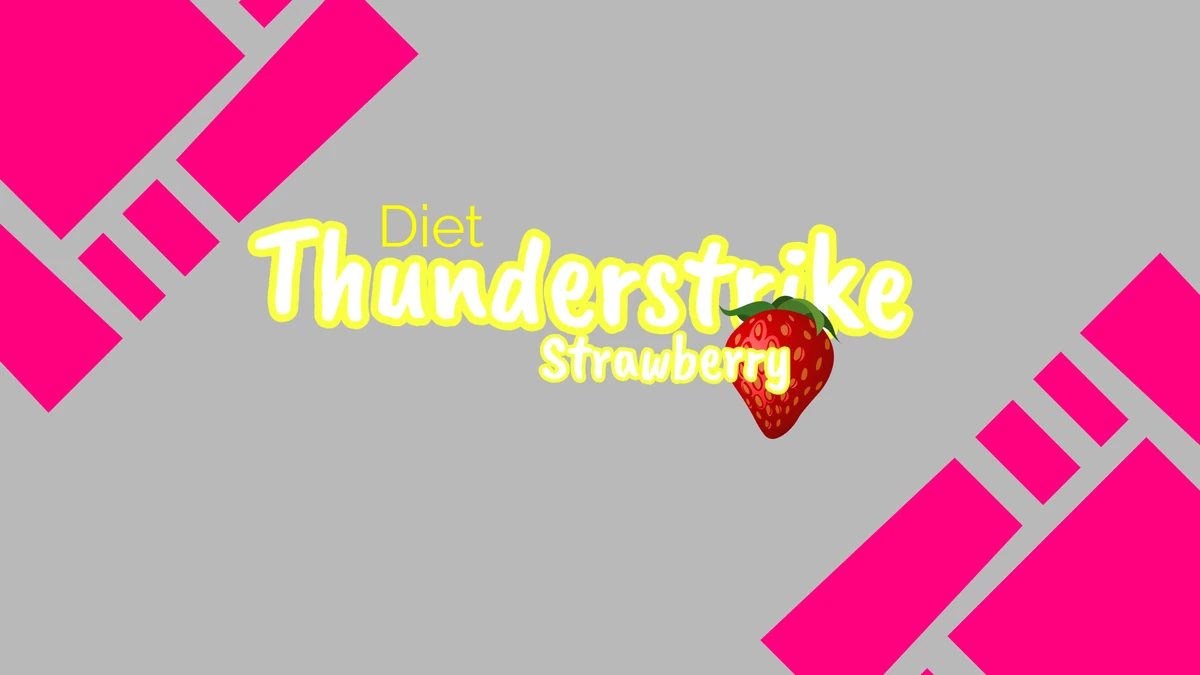Diet Thunderstrike Strawberry | Thunderstrike Wiki | Fandom