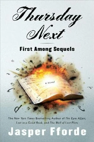 First Among Sequels | Thursday Next Wiki | Fandom