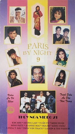 Paris By Night 9 | Thúy Nga - Paris By Night Encyclopedia | Fandom