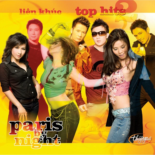 TNCD395 - Liên Khúc Paris By Night Top Hits 2 | Thúy Nga - Paris By Night Encyclopedia | Fandom