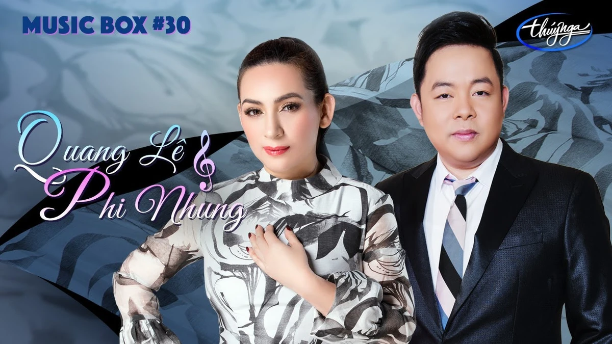 Thúy Nga Music Box Số 30 - Quang Lê & Phi Nhung | Thúy Nga - Paris By ...