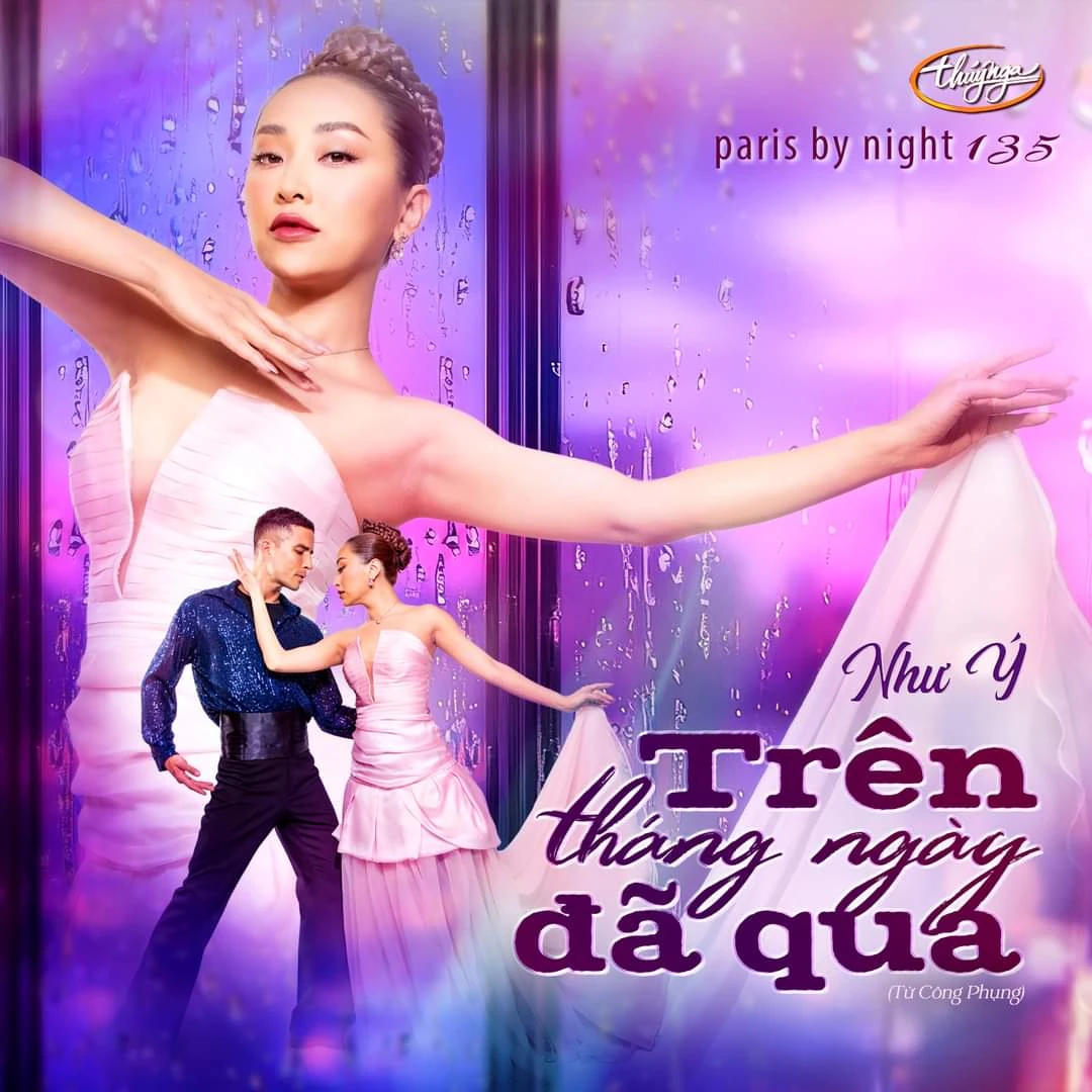 Trên Tháng Ngày Đã Qua | Thúy Nga - Paris By Night Encyclopedia | Fandom