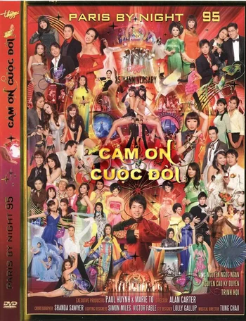 Paris By Night 95 - 25th Anniversary (Phần 2) - Cảm Ơn Cuộc Đời | Thúy ...