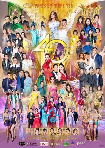 Paris By Night 136 - 40 Năm Hành Trình | Wikia Thúy Nga - Paris By Night | Fandom