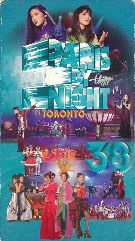 Paris By Night 38 - In Toronto | Thúy Nga - Paris By Night Encyclopedia ...