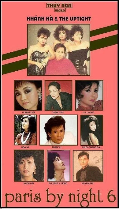 Paris By Night 6 | Thúy Nga - Paris By Night Encyclopedia | Fandom