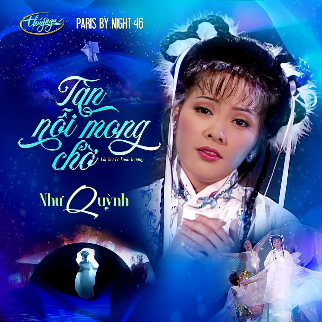 Tàn Nỗi Mong Chờ | Thúy Nga - Paris By Night Encyclopedia | Fandom