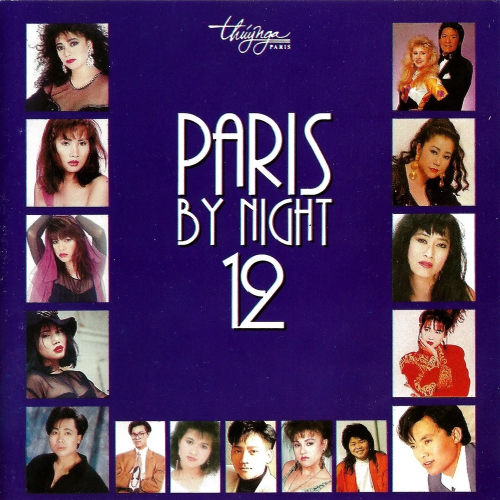 Paris By Night 12 | Thuy Nga - Paris By Night Wiki | Fandom