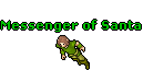 Messenger of Santa | TibiaWiki | Fandom