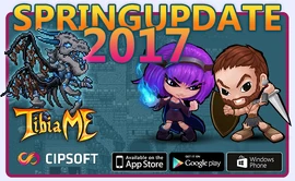 Spring Update 2017 | TibiaME Wiki | Fandom