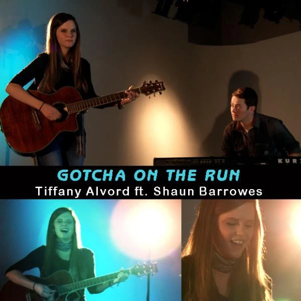 Gotcha on the Run (single) | Tiffany Alvord Wiki | Fandom