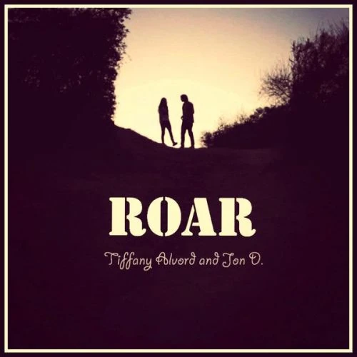Roar (cover) | Tiffany Alvord Wiki | Fandom