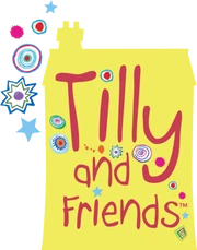 List of Tilly and Friends episode | Tilly and Friends Wiki | Fandom