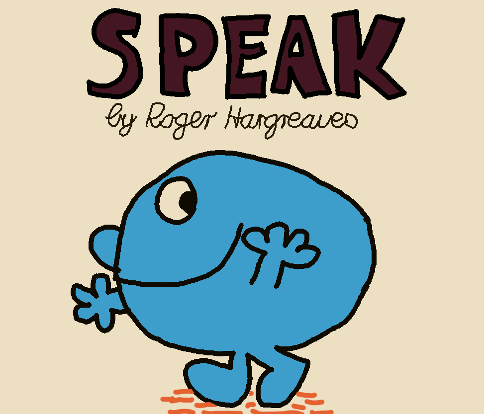 Speak | Timbuctoo Wikia | Fandom