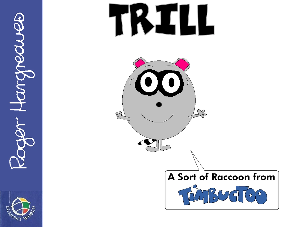 Trill | Timbuctoo Wikia | Fandom