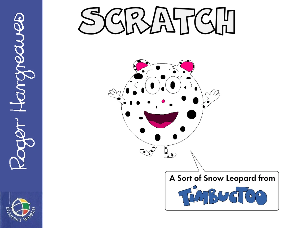 Scratch | Timbuctoo Wikia | Fandom