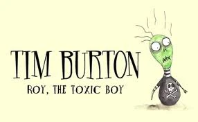Roy, The Toxic Boy | Tim Burton Wiki | Fandom