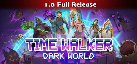 Time Walker: Dark World | Time Walker: Dark World Wiki | Fandom