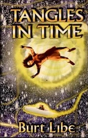 Tangles in Time | The Time Machine Wiki | Fandom