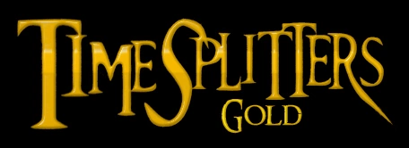 TimeSplitters Gold | TimeSplitters Wiki | Fandom