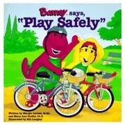 Barney Says "Play Safety" | Time Warner Cable Kids Wiki | Fandom