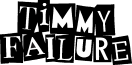 Timmy Failure | Timmy Failure Wiki | Fandom