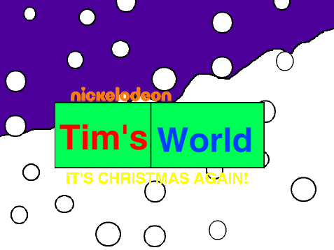 It's Christmas Again | Tim's World Wikia | Fandom