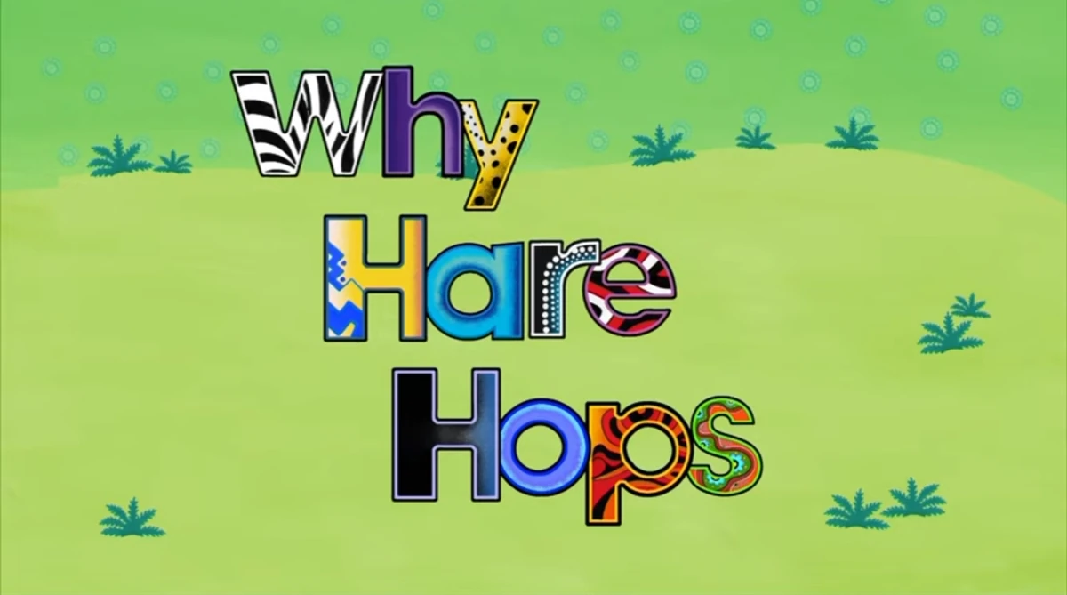 Why Hare Hops | Tinga tinga tales Wiki | Fandom