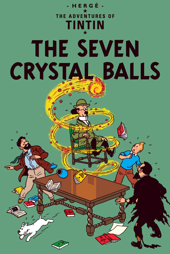 The Seven Crystal Balls | Tintin Wiki | Fandom