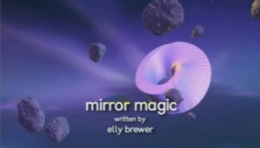 Mirror Magic | Tiny Planets Wiki | Fandom