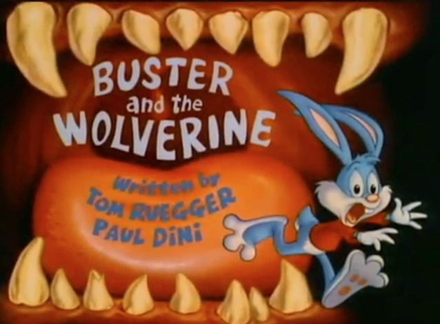 Buster and the Wolverine | Tiny Toon Adventures Wiki | Fandom