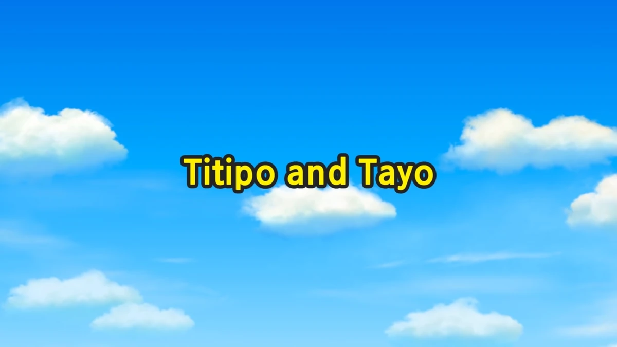 Titipo and Tayo | Titipo Titipo Wiki | Fandom