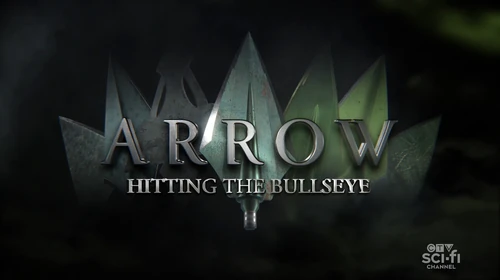 Arrow: Hitting the Bullseye | Title Cards Wiki | Fandom