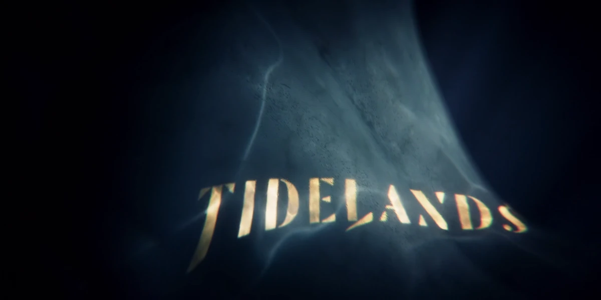 Tidelands | Title Cards Wiki | Fandom