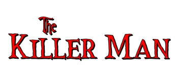 The Killer Man (1984 film) | The Title Screens Wiki | Fandom
