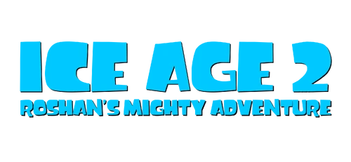 Ice Age II: Roshan's Mighty Adventure | The Title Screens Wiki | Fandom