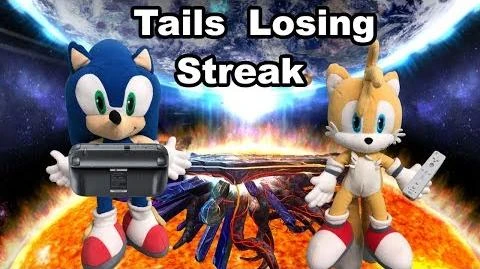 Tails Losing Streak | Titototter Wiki | Fandom