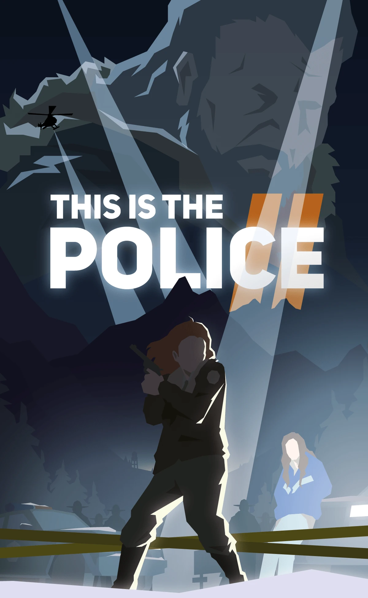 This Is The Police 2 | This Is the Police Wikia | Fandom