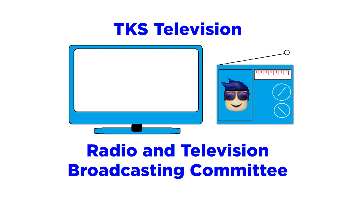 TKS Television Radio and Television Broadcasting Committee | TKS ...