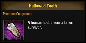 Hallowed Tooth | The Last Stand Wiki | Fandom