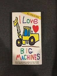 I Love Big Machines (video) | TM books and video Wiki | Fandom