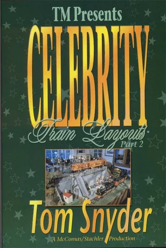 Celebrity Train Layouts: Tom Snyder | TM books and video Wiki | Fandom