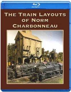 The Train Layouts of Norm Charbonneau | TM books and video Wiki | Fandom