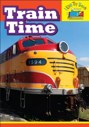 I Love Toy Trains Train Time | TM books and video Wiki | Fandom