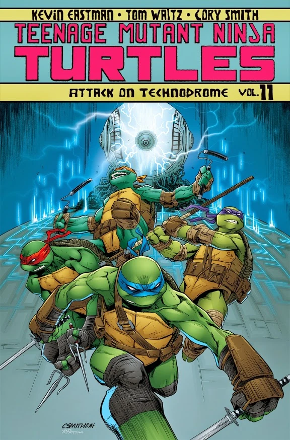 Teenage Mutant Ninja Turtles Vol. 11: Attack On Technodrome | Tmnt ...