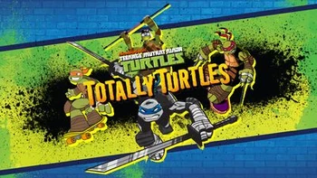 Teenage Mutant Ninja Turtles: Tottaly Turtles | TMNTPedia | Fandom